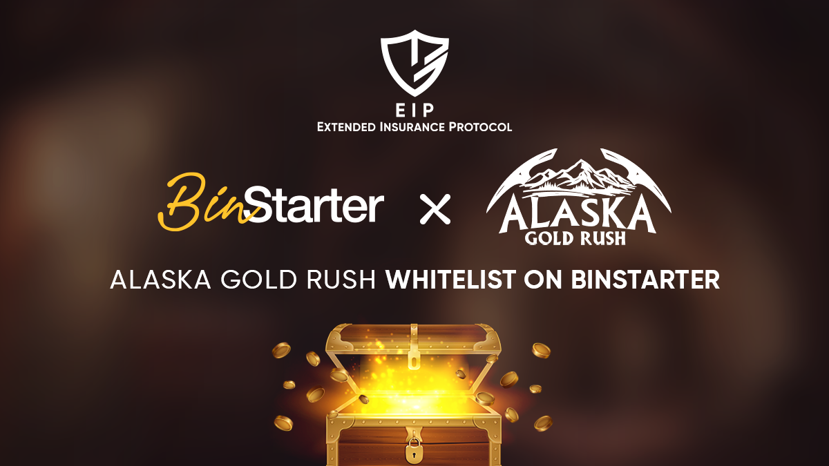 Alaska Gold Rush IDO Whitelist on BinStarter