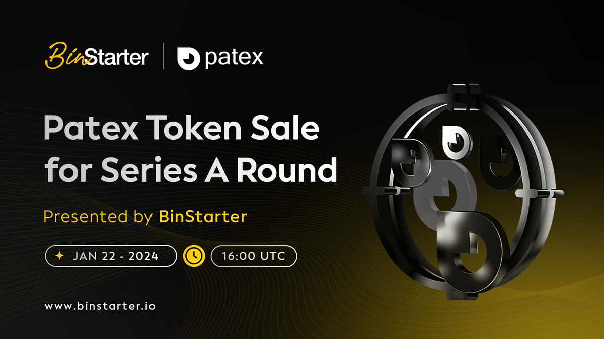 $PATEX Sale for Series A Round on BinStarter