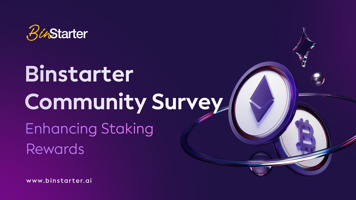 Binstarter Community Survey: Enhancing Staking Rewards